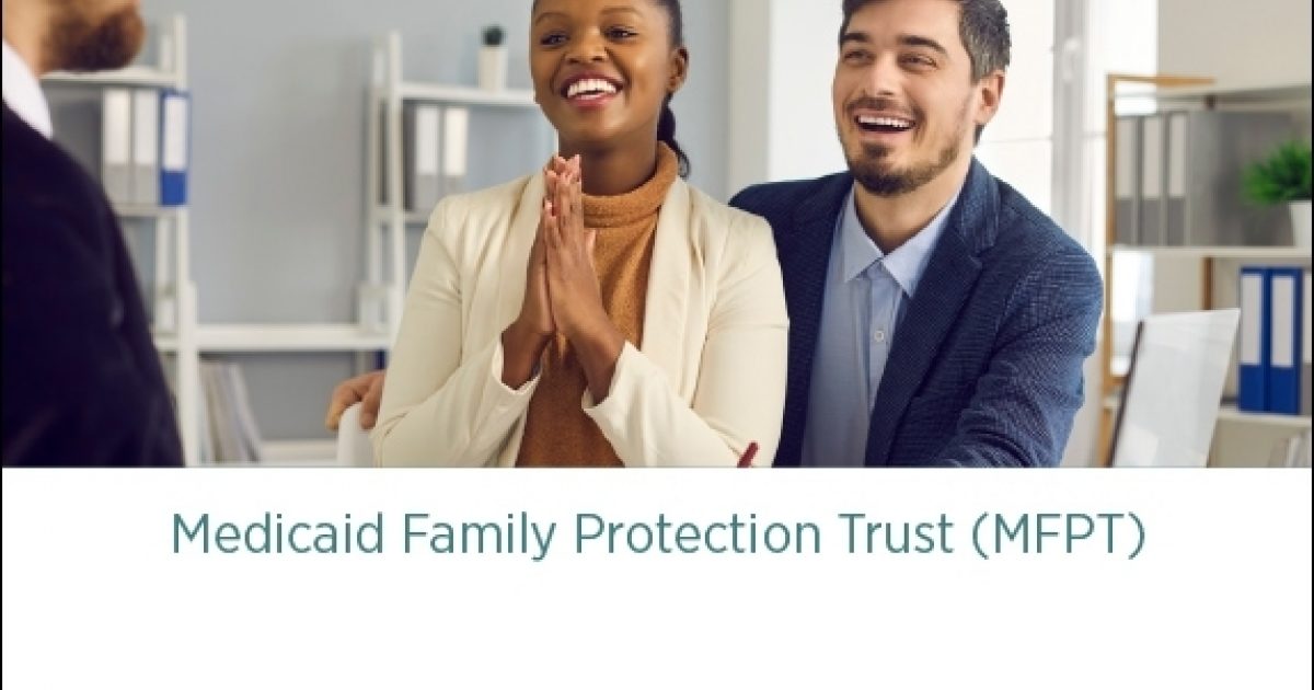 Medicaid Family Protection Trust