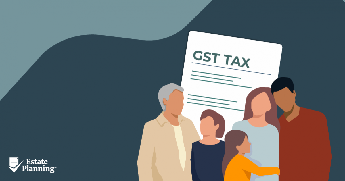 Protect Against the Generation-Skipping Tax